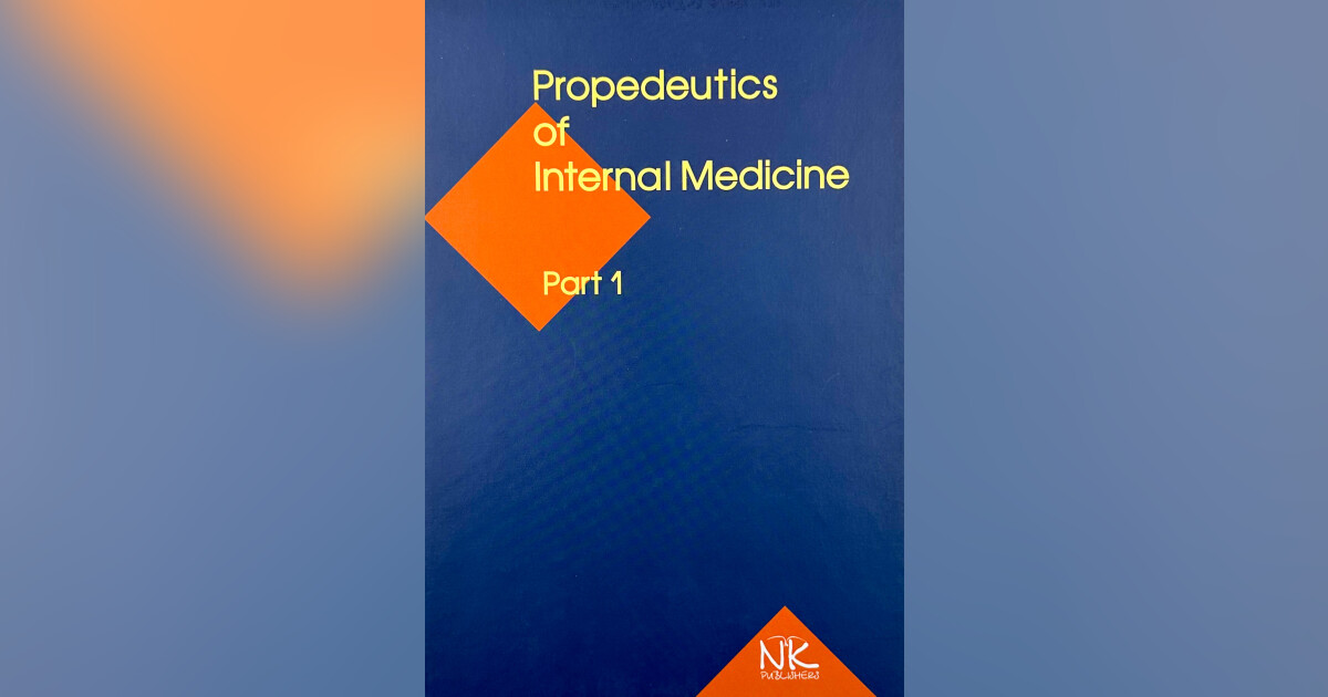 Propedeutics to Internal Medicine. Part 1, О.М. Ковальова | MedLit ...
